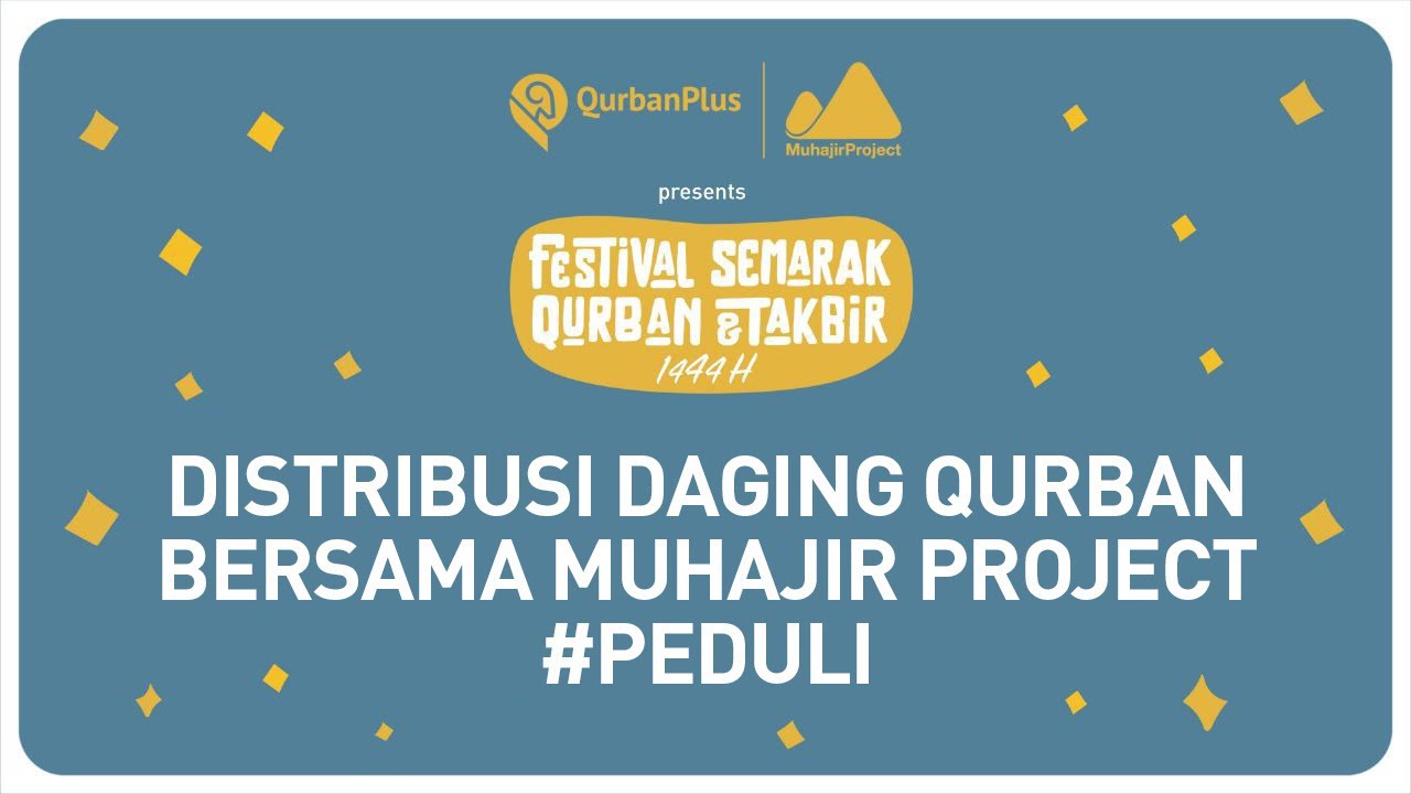 DISTRIBUSI DAGING QURBAN BERSAMA MUHAJIR PROJECT #peduli - YouTube