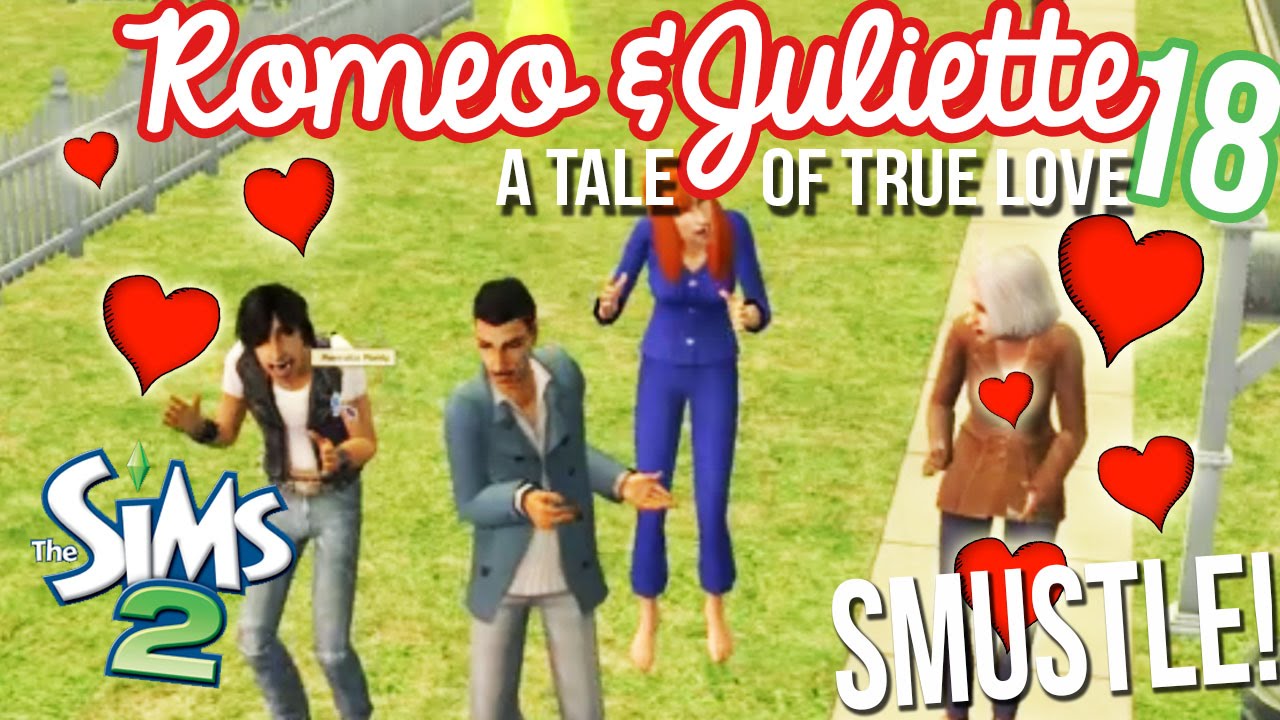 The Sims 2: Romeo & Juliette - Smustle! - (Ch 1 Pg 18) - YouTube