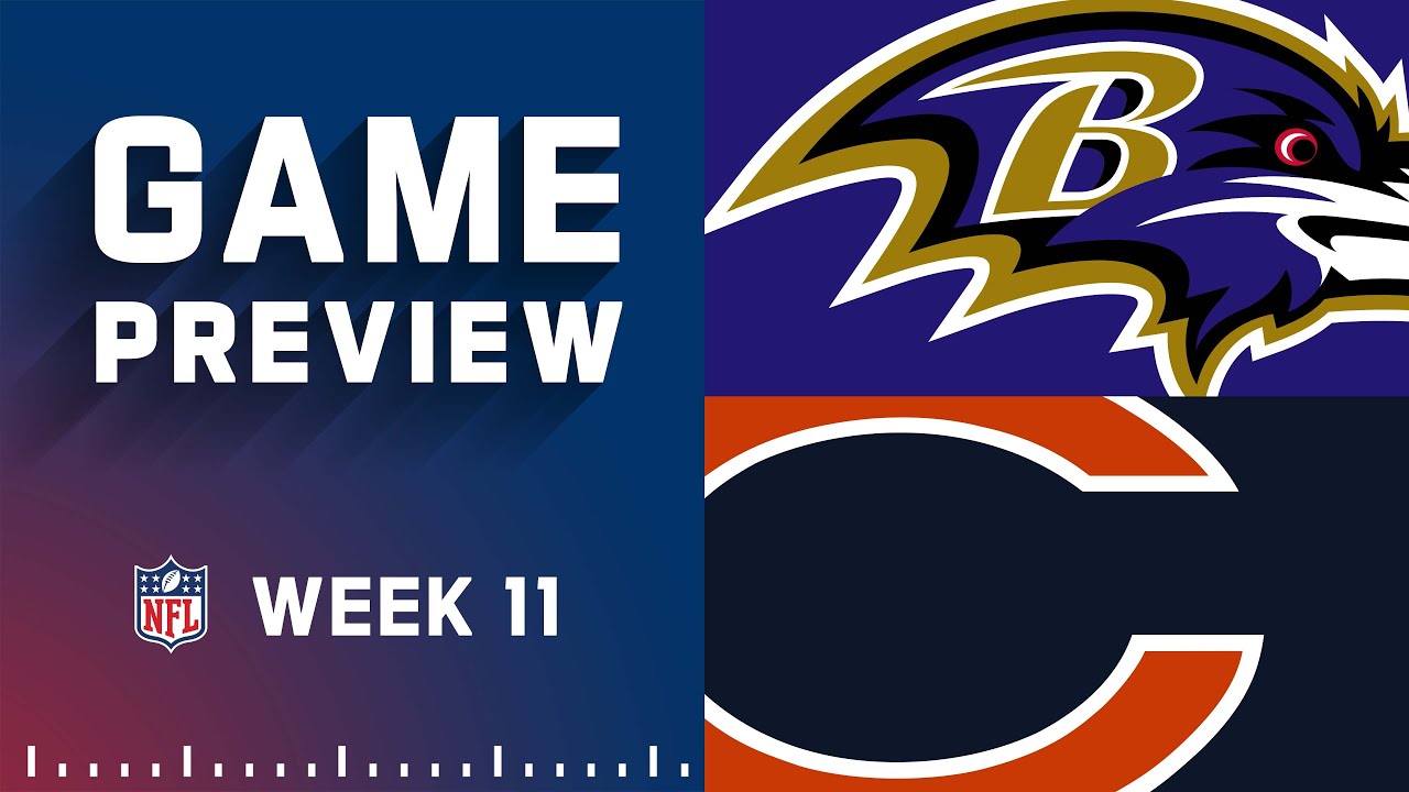 Baltimore Ravens vs. Chicago Bears | Week 11 NFL Game Preview - YouTube