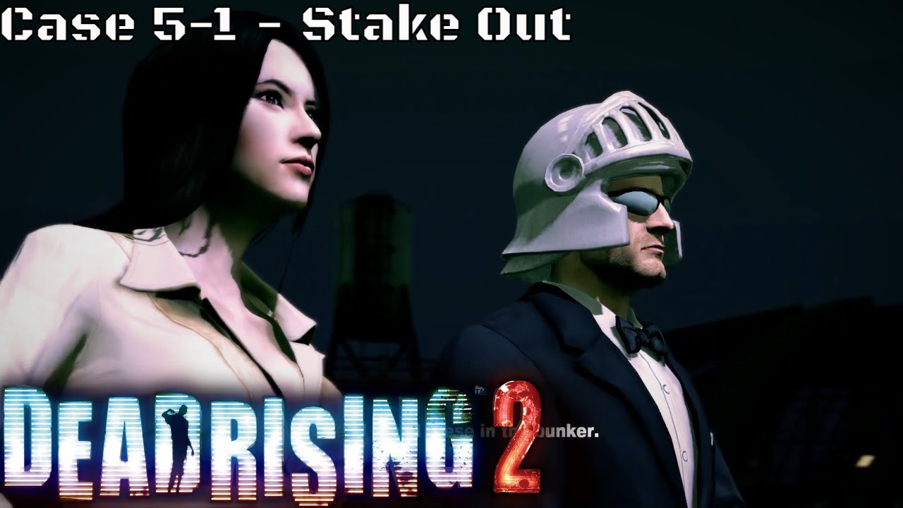 Dead Rising 2 Case 5-1 Stake Out (PS4) - YouTube