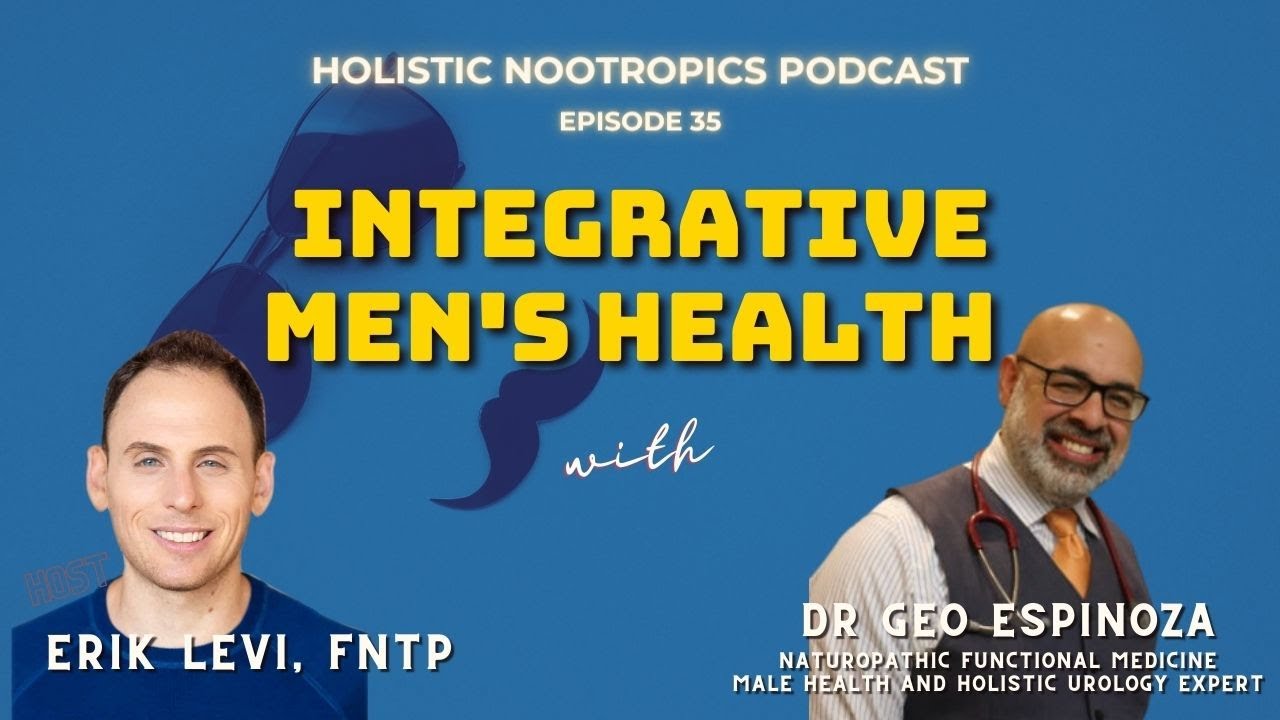 Real, Natural Dude Health W. Dr. Geo Espinosa, N.D., L.Ac, C.N.S., RH ...