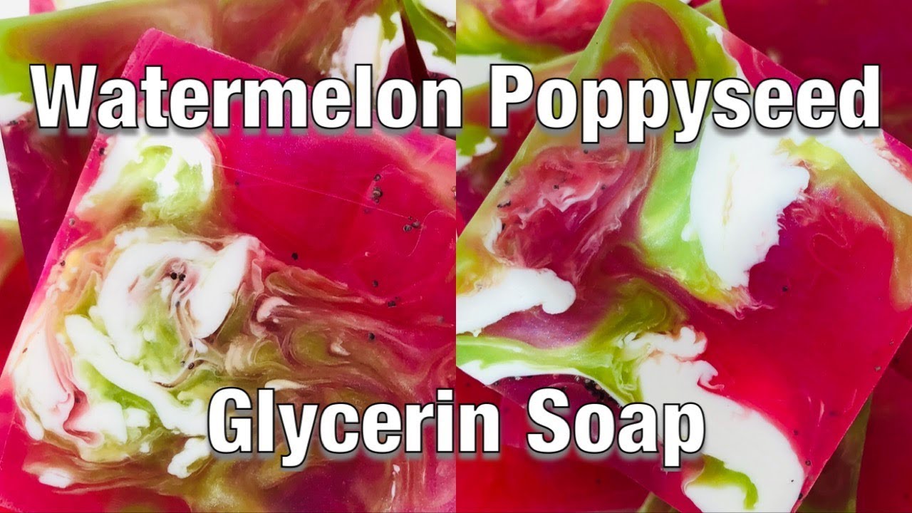Soap Making: Watermelon Poppy Seed Glycerin Soap - YouTube