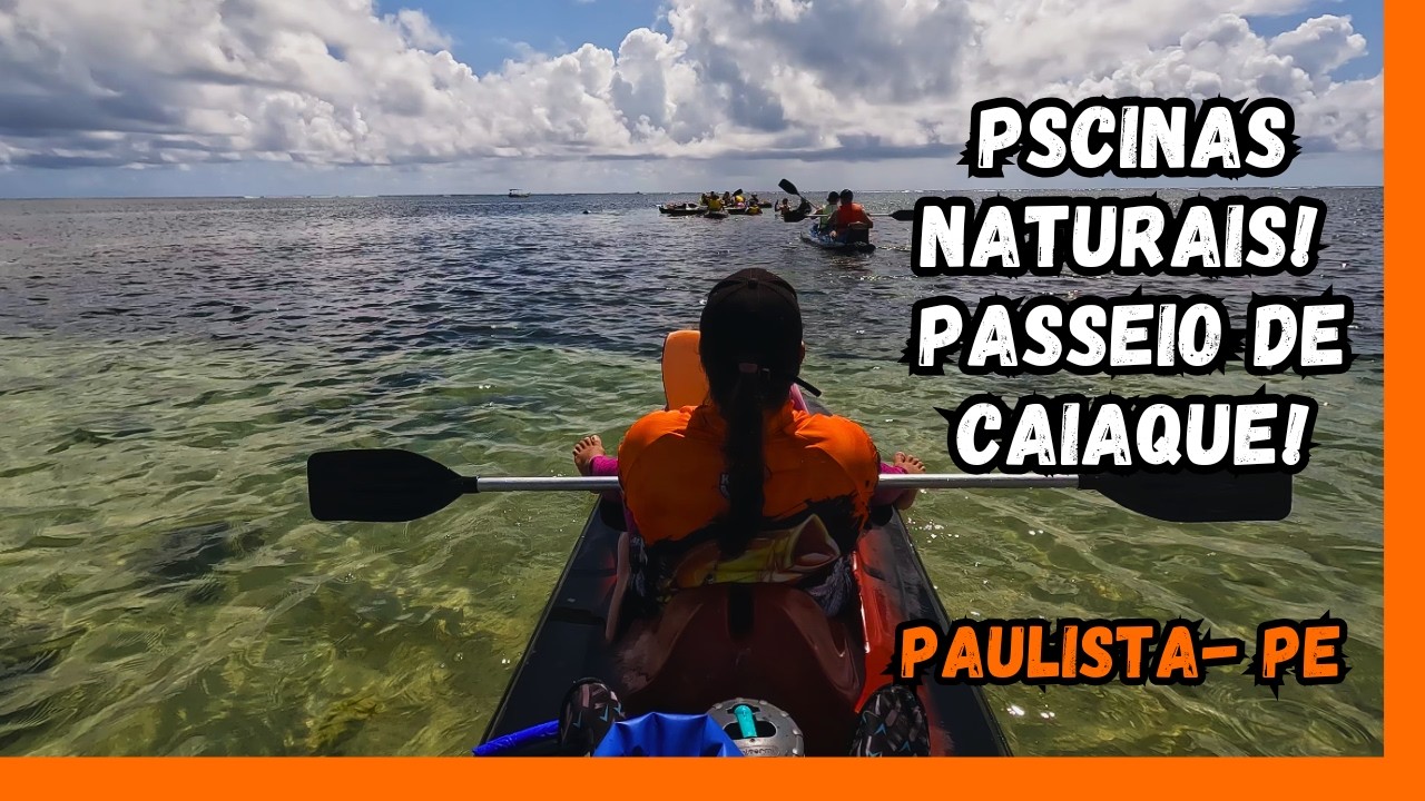 Piscinas Naturais do Janga, Paulista-PE. Passeio de Caiaque, Mergulho e ...