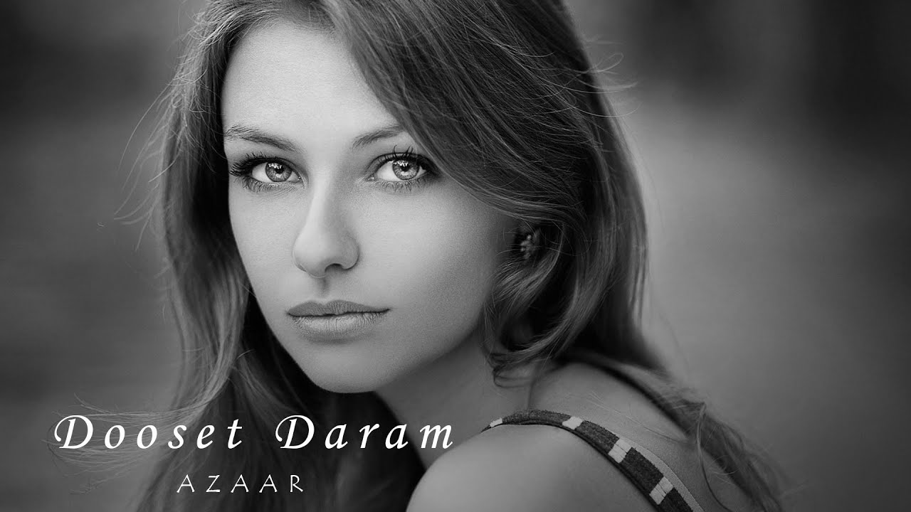 AZAAR - Dooset Daram - YouTube
