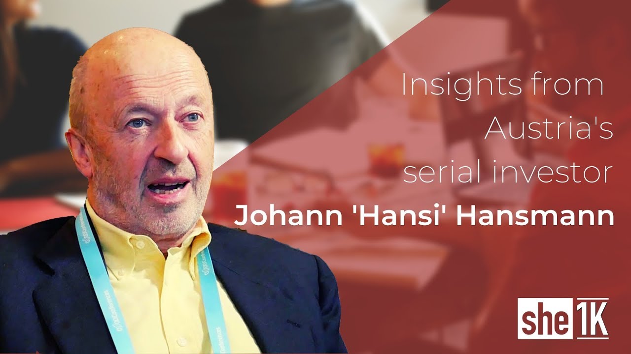 Insights from Austria's serial angel investor, Johann 'Hansi' Hansmann ...