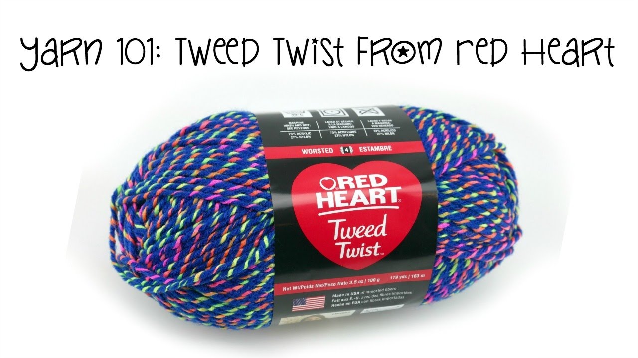Yarn 101: Tweed Twist from Red Heart, Episode 392 - YouTube