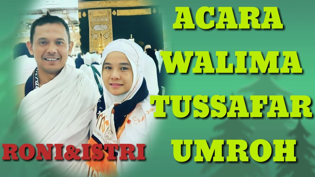 ACARA WALIMATULSSAFAR RONI BESERTA ISTRI PEMBACAAN TILAWAH USTAD DEDEN ...