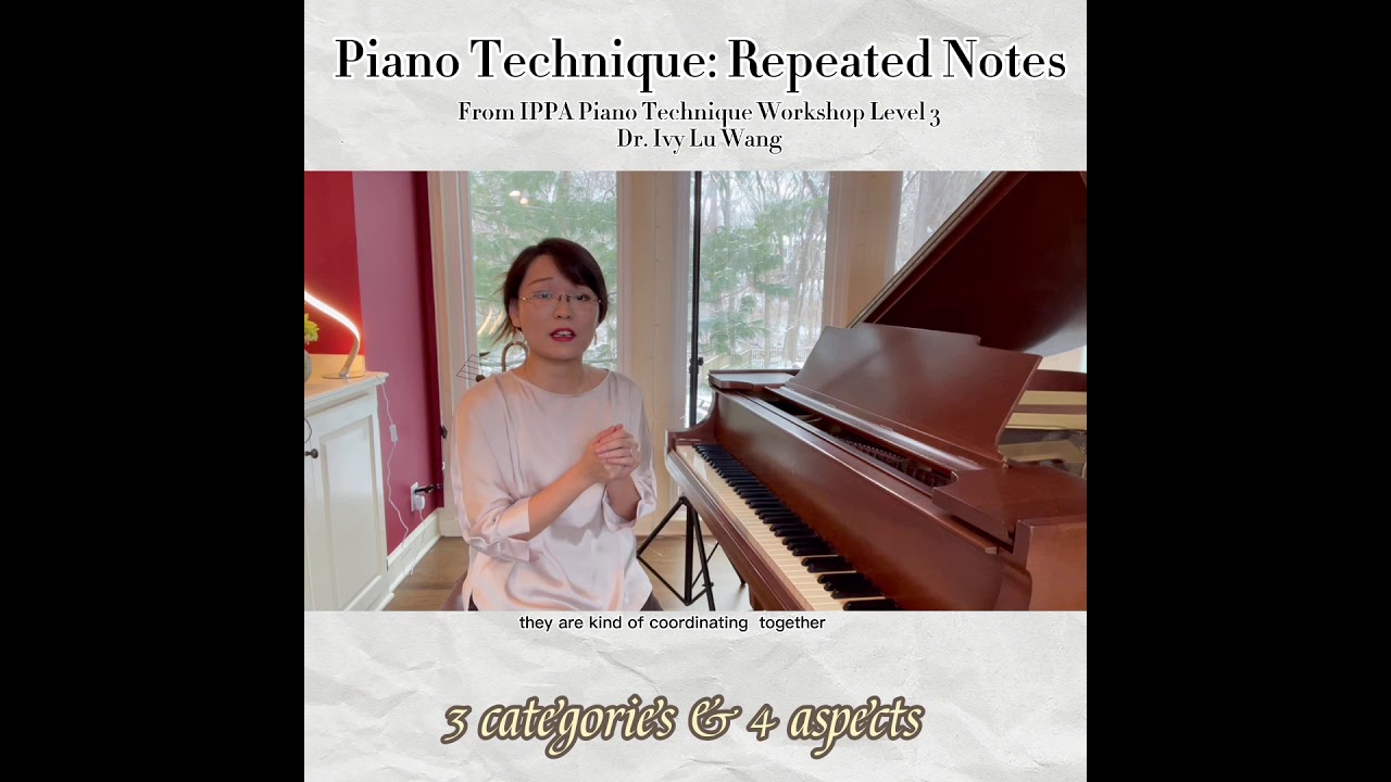 Piano Technique :How to play Repeated Notes (Dr. Ivy Lu Wang) - YouTube