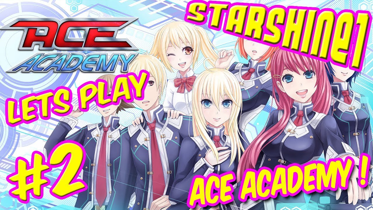 StarShine Plays: Ace Academy Part 02 - YouTube