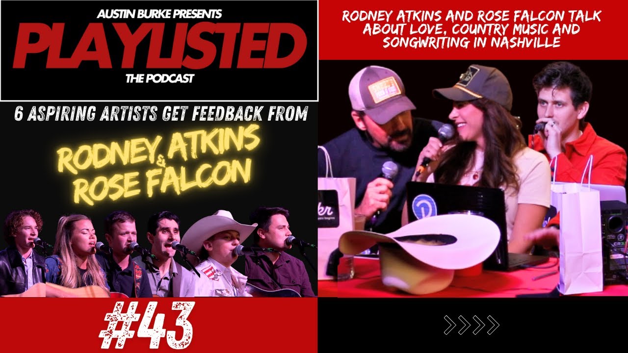 Playlisted Podcast #43: Rodney Atkins & Rose Falcon - YouTube