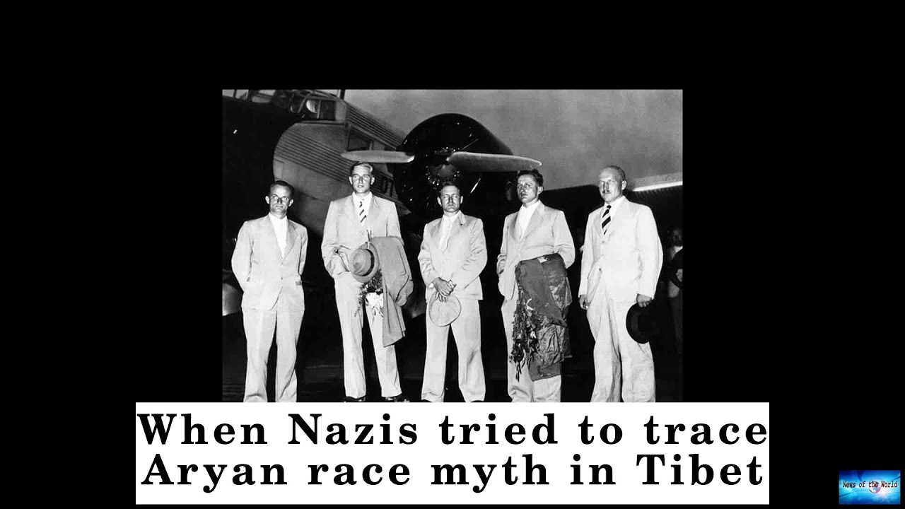 When Nazis tried to trace Aryan race myth in Tibet - YouTube