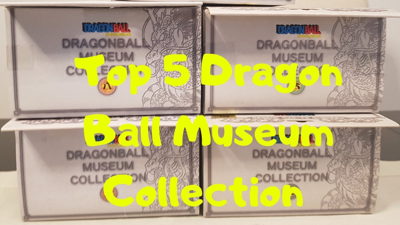 Mi Top 5 Dragon Ball Museum Collection - YouTube