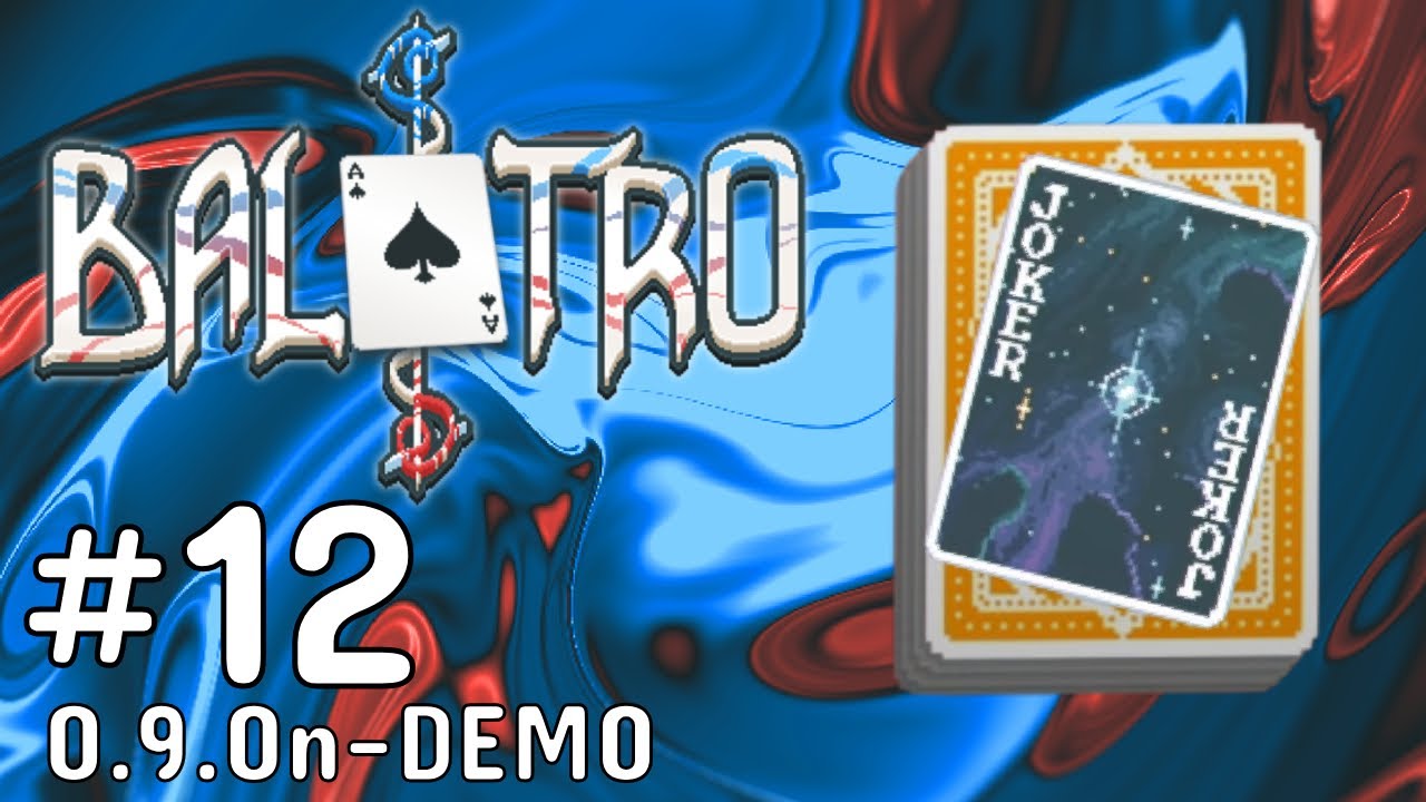 A Yellow Supernova | Balatro #12 (V.0.9.0n-DEMO) - YouTube