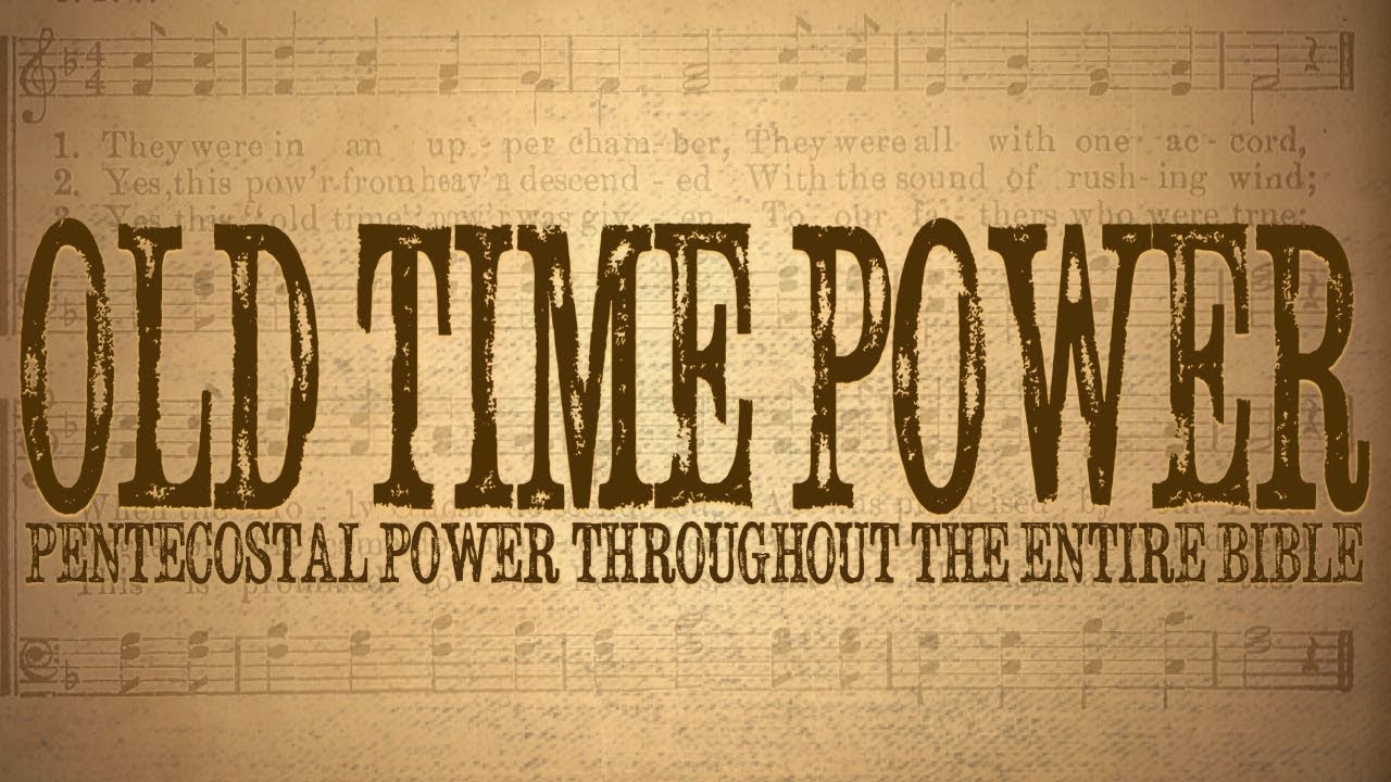 Old Time Power - YouTube