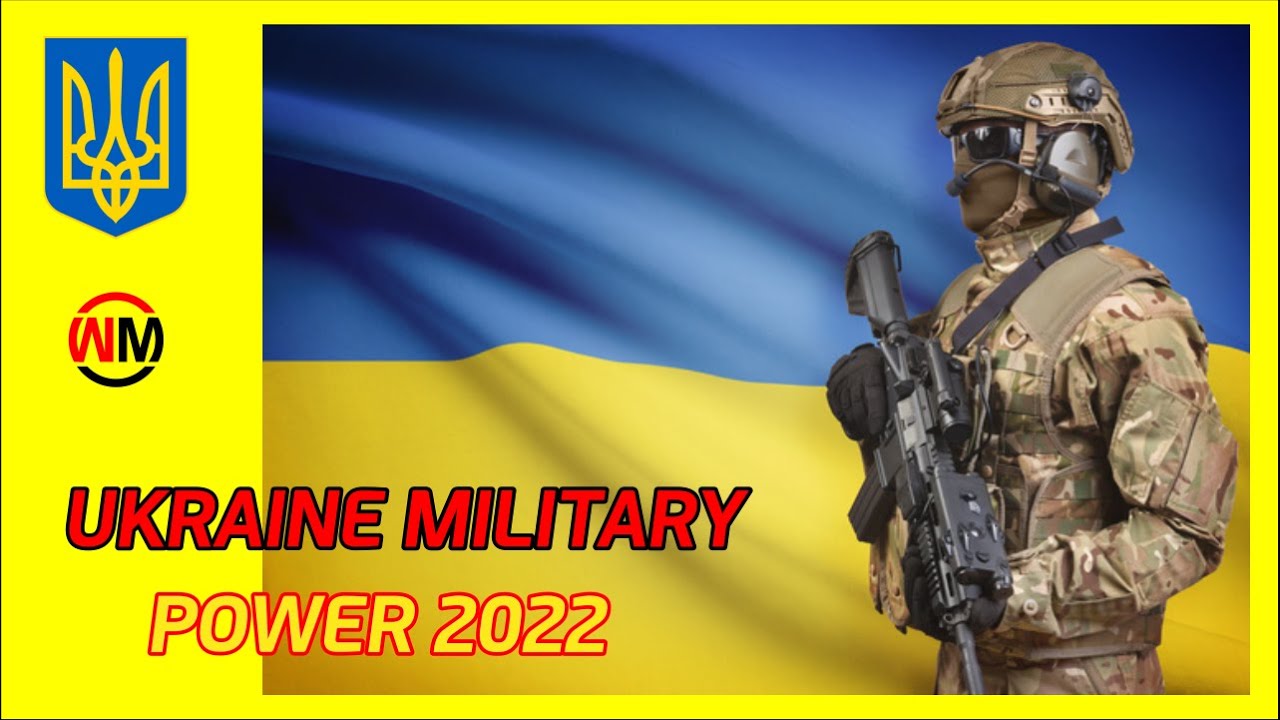 How Powerful is UKRAINE? | Armed Forces of Ukraine | Ukrainian Military ...