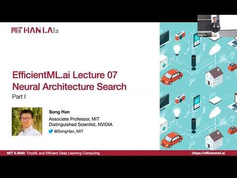 EfficientML.ai Lecture 7 - Neural Architecture Search (Part I) (MIT 6.5940, Fall 2023, Zoom ...