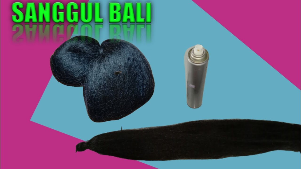 Sanggul Bali Belajar membuat sanggul Bali - YouTube