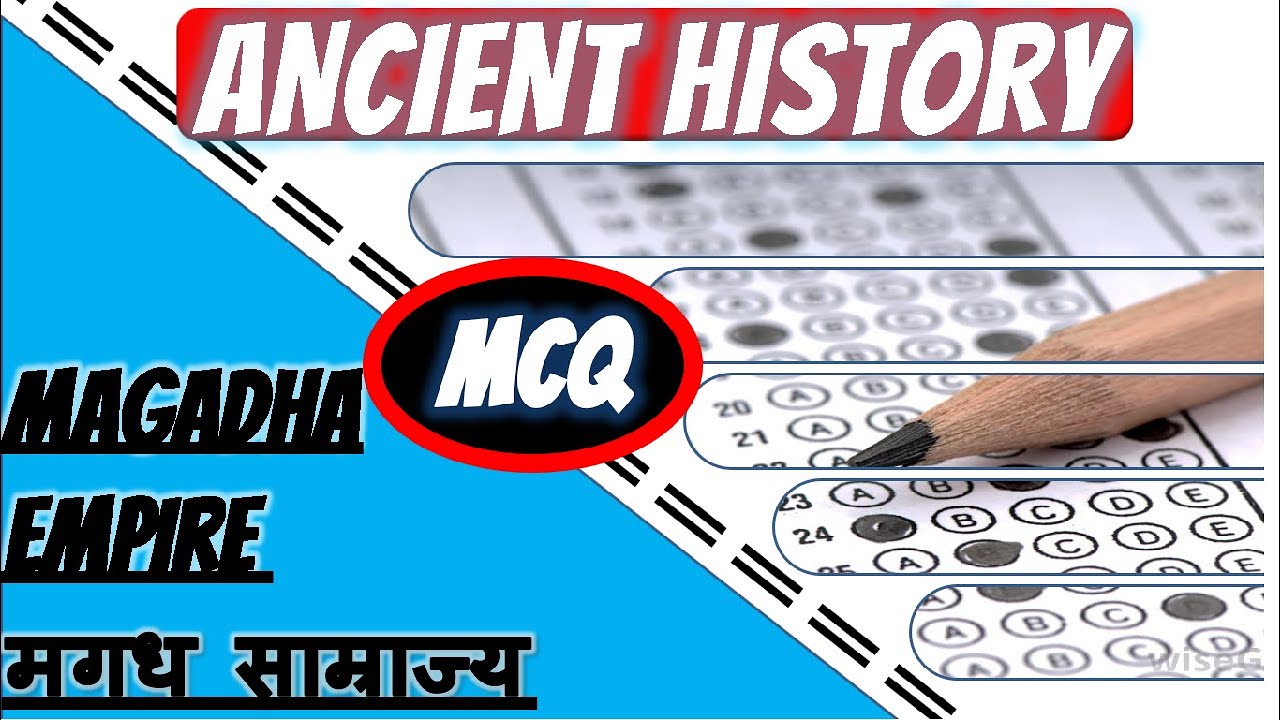 MCQ on Magadha Empire | Haryanka Dynasty , Shishunag Dynasty ,Nanda ...