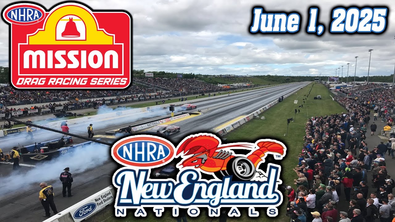 NHRA New England Nationals | New England Dragway | Epping, NH (6/1/25 ...