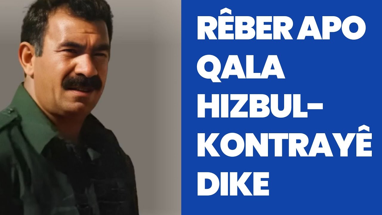 Rêber Apo qala hizbul-kontrayê dike - YouTube