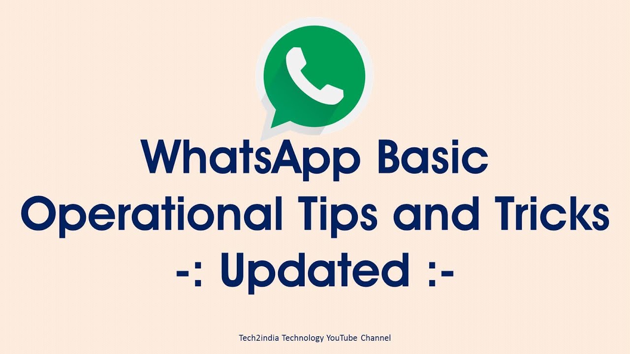 Whatsapp Basic Operation Tips and Tricks - YouTube