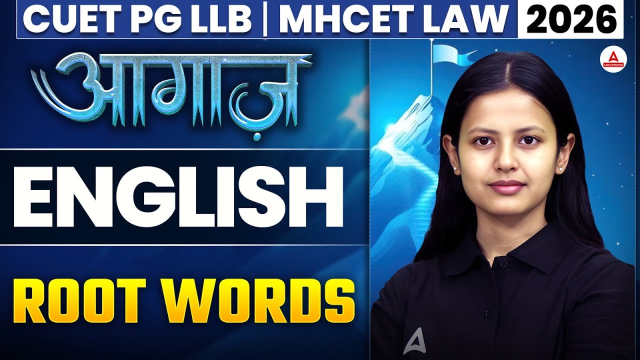 CUET PG LLB 2026 - English Language Class | Root words for CUET PG LLB & MHCET Law 2026 - YouTube