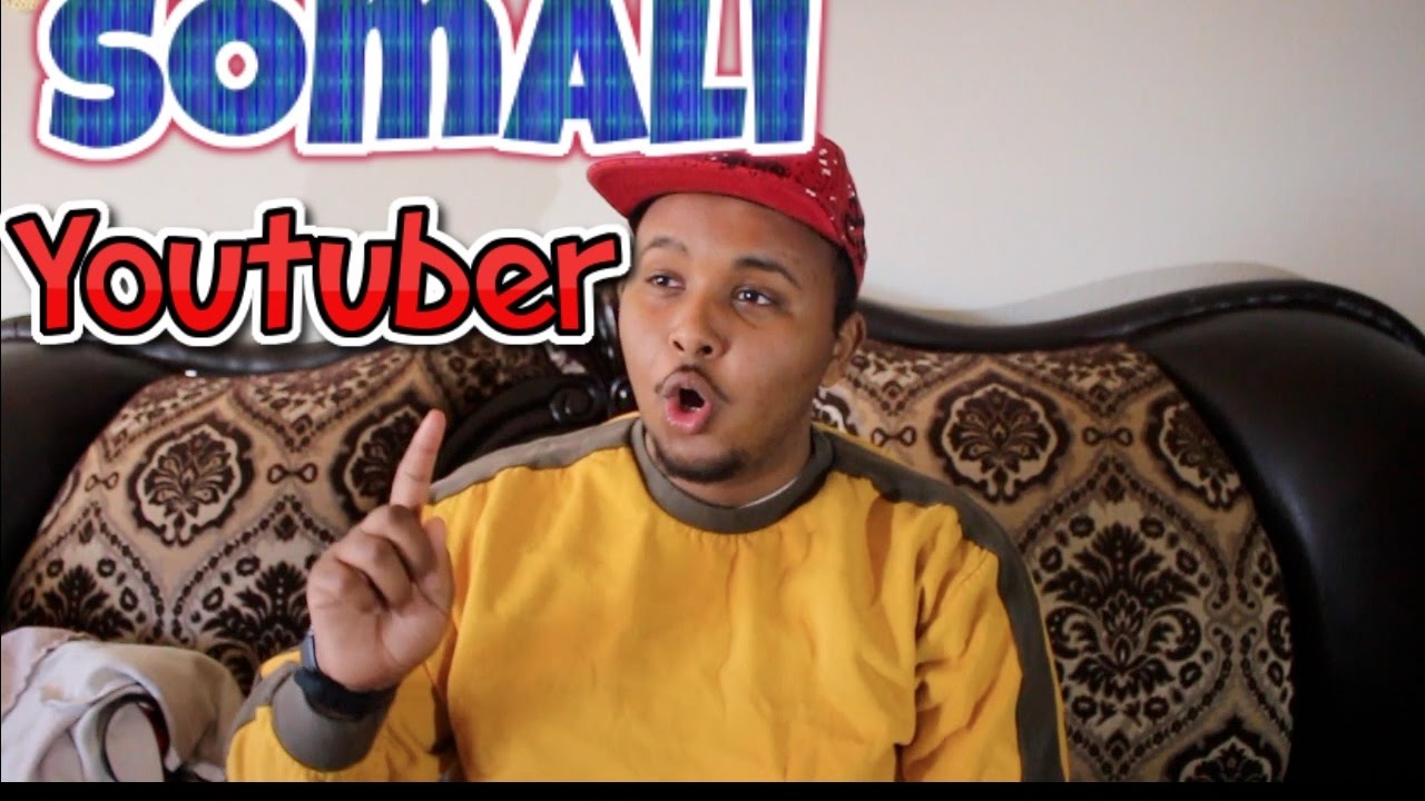 How Did I Became A Somali Youtuber!!! - YouTube