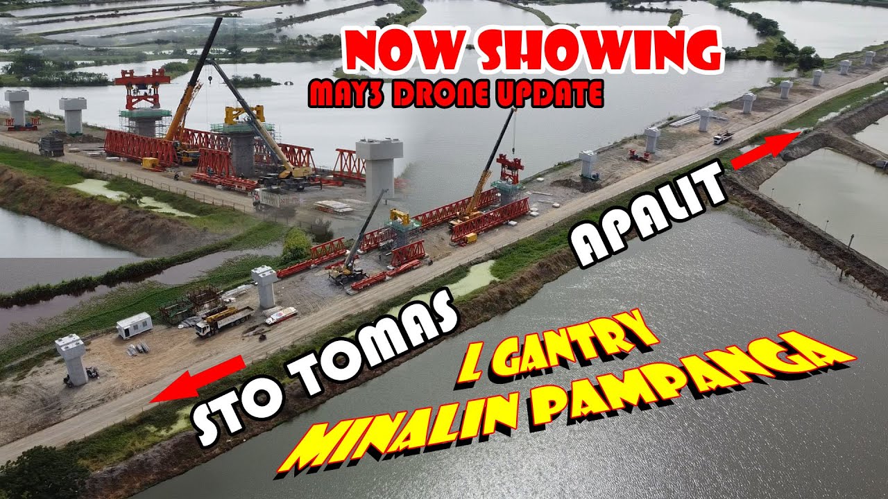 l gantry mula calumpit nasa minalin na may 4 nscr drone update /V216 ...