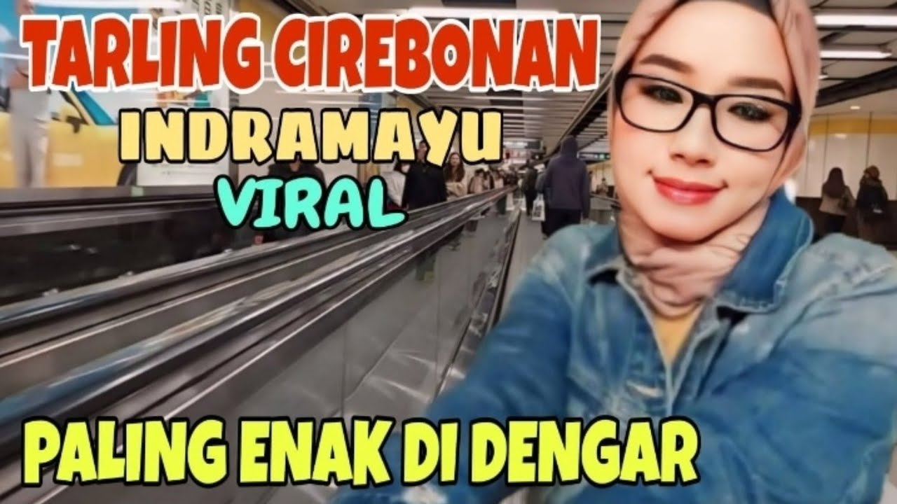 FULL ALBUM TARLING CIREBONAN INDRAMAYU PALING ENAK DIDENGAR - YouTube