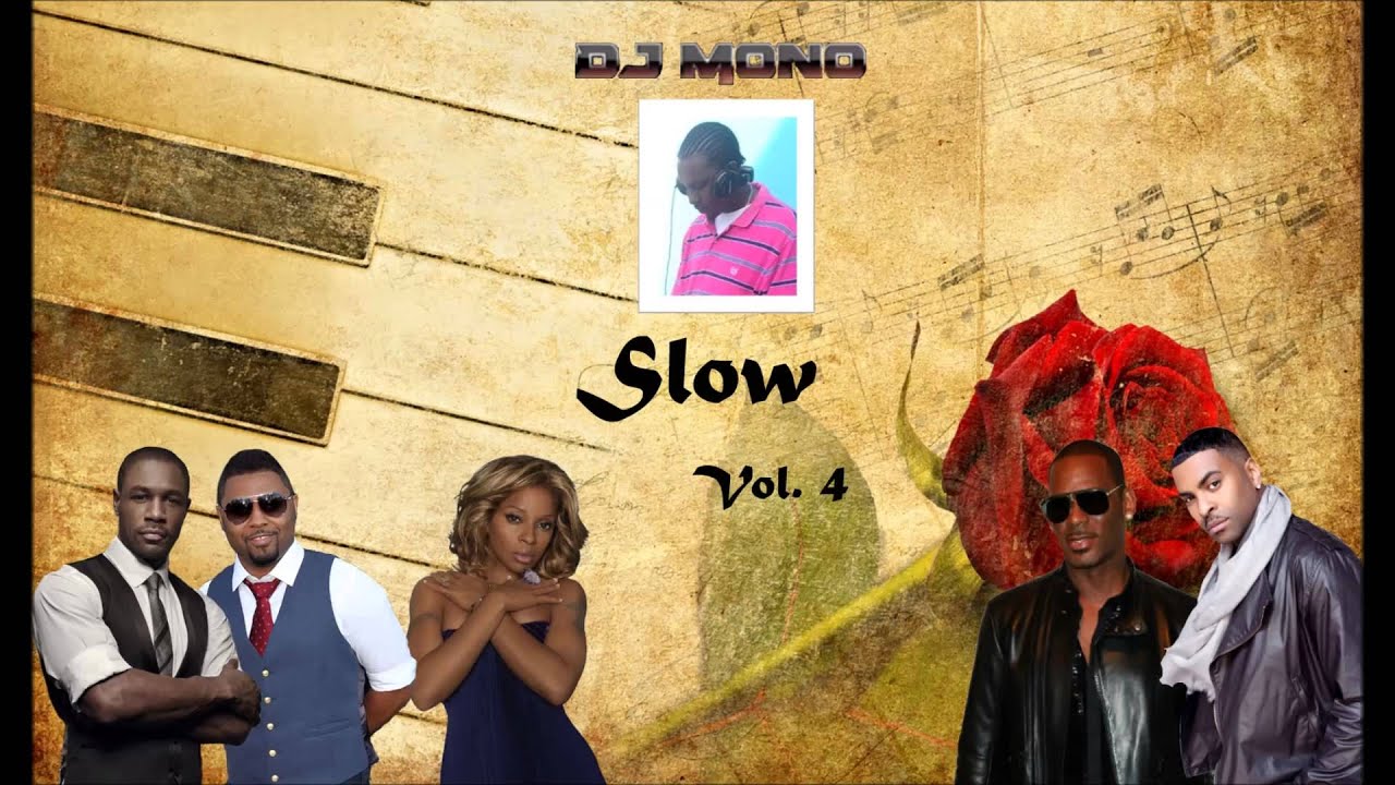 DJ Mono - Slow Vol. 4 - YouTube