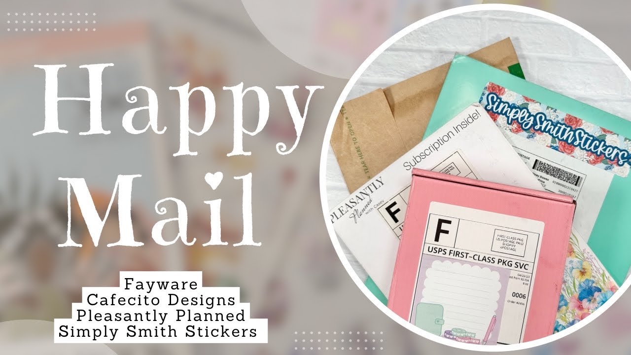 HAPPY MAIL Cafecito Designs | Pleasantly Planned | Simply Smith ...