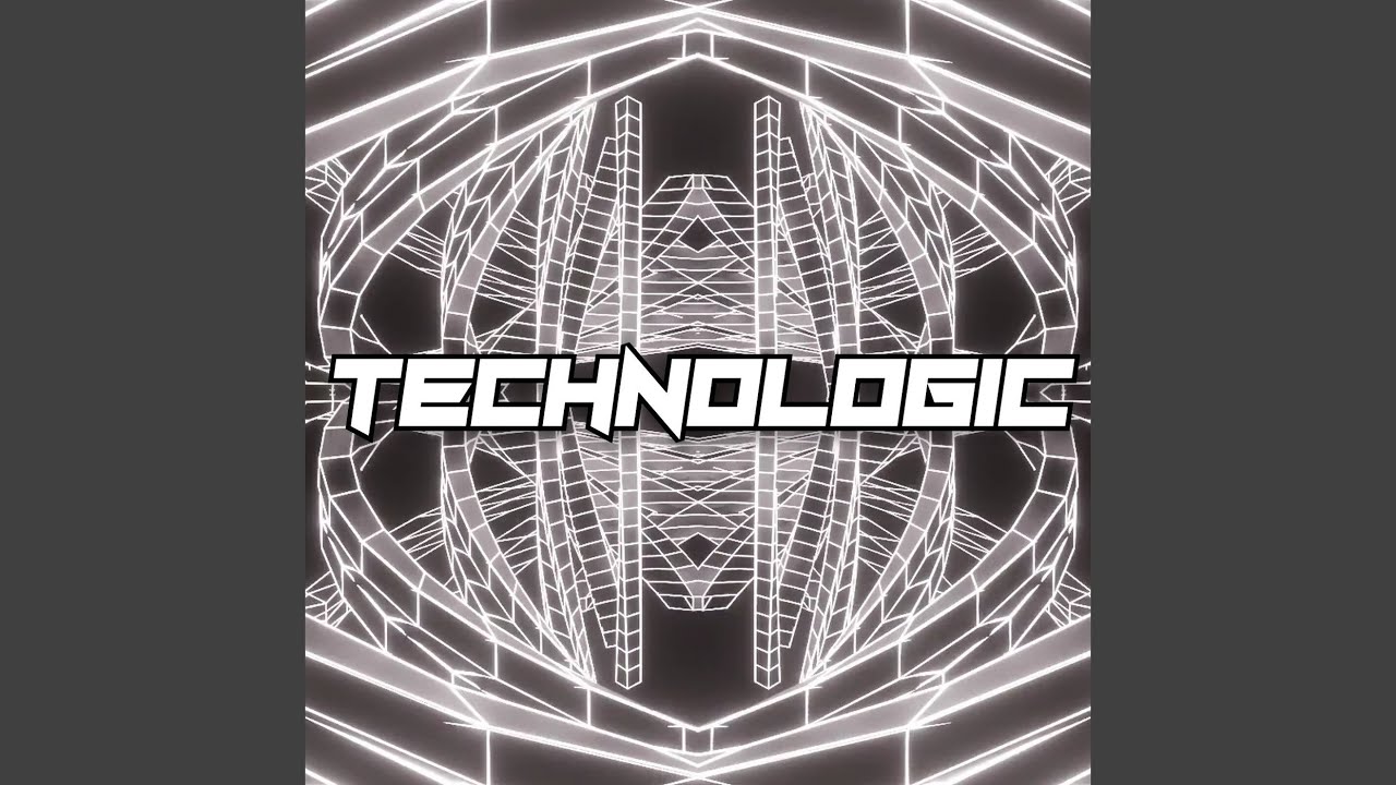 Technologic - YouTube