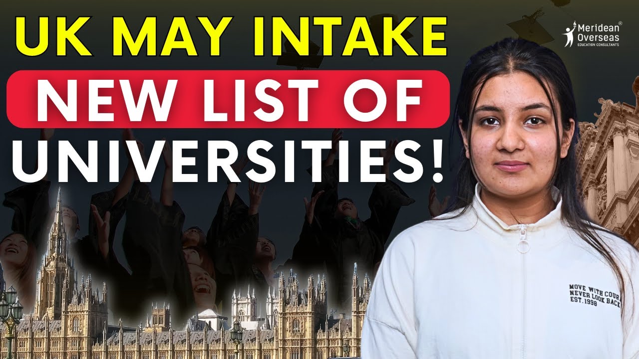 Biggest Update: UK May Intake 2024 | New List of Universities | Study ...