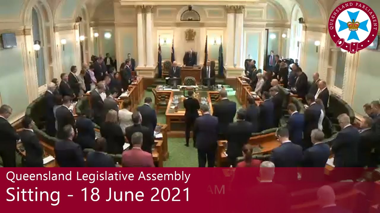 Queensland Legislative Assembly Sitting - 18 June 2021 - YouTube
