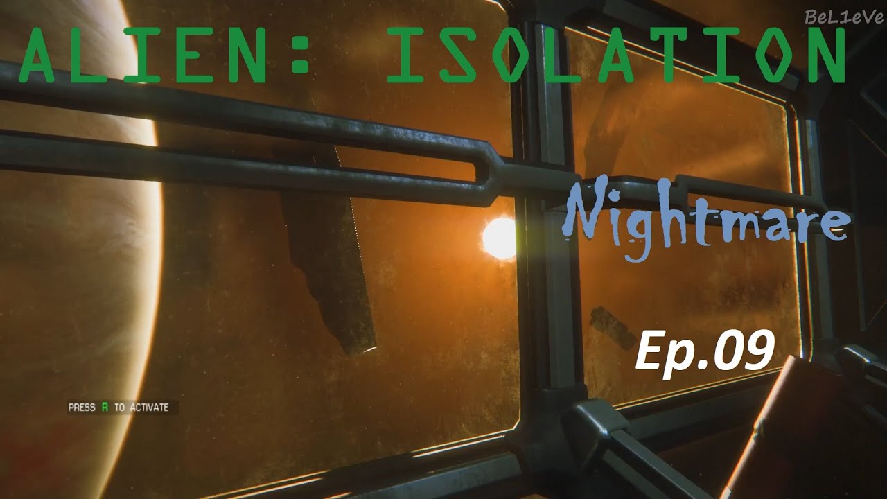 ALIEN: ISOLATION (Nightmare) [PC] Ep.09 - YouTube