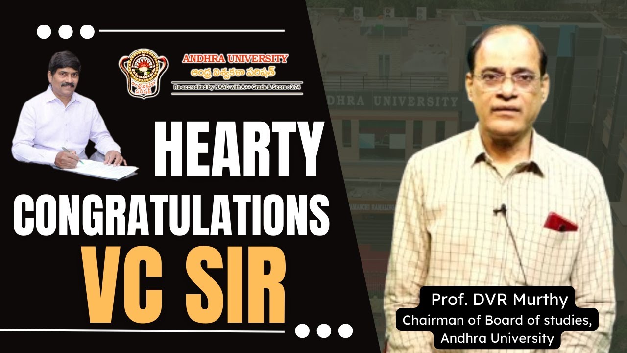 Hearty Congratulations VC Sir // Prof DVR Murthy // Andhra University ...