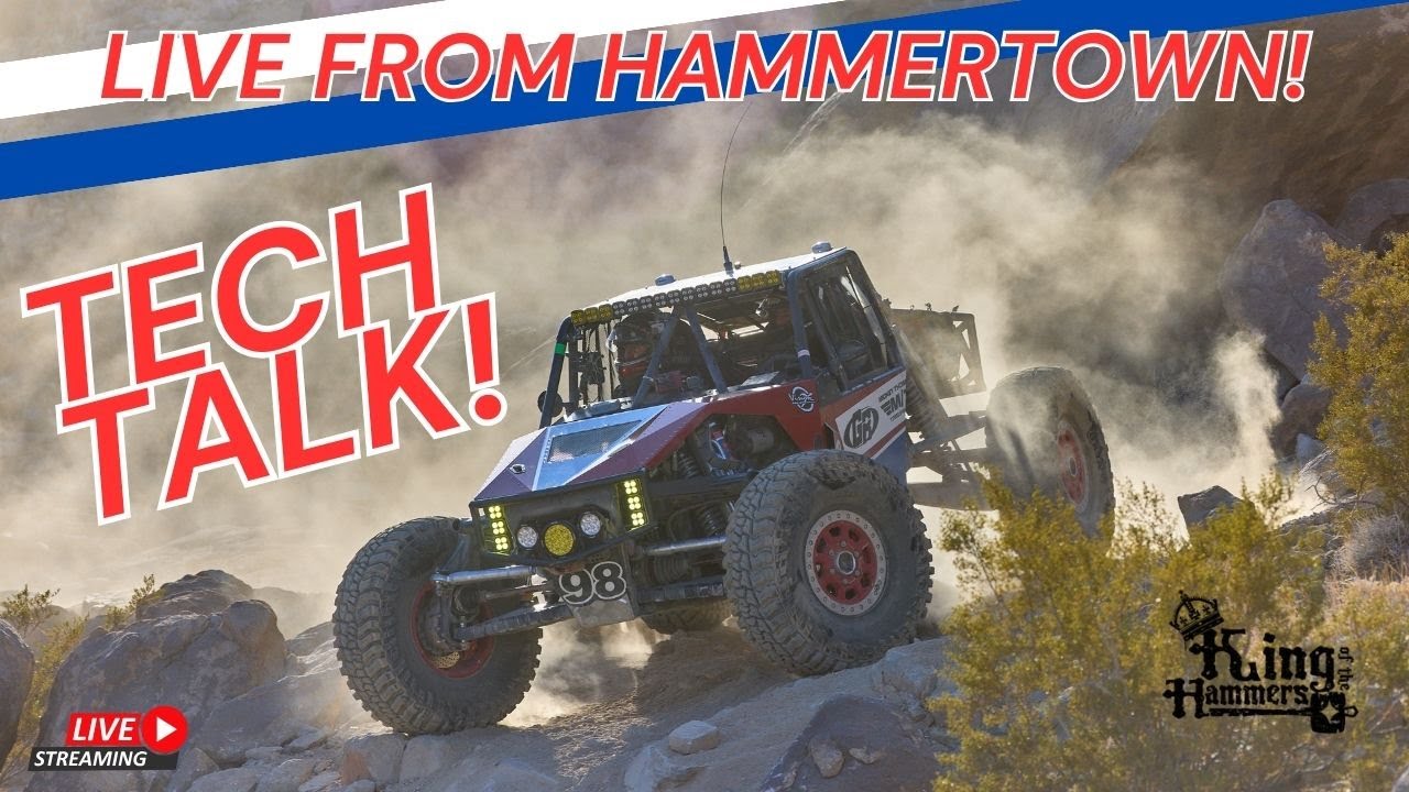 King Of The Hammers Is Here! Join Us Live From Hammertown! Get A Close ...