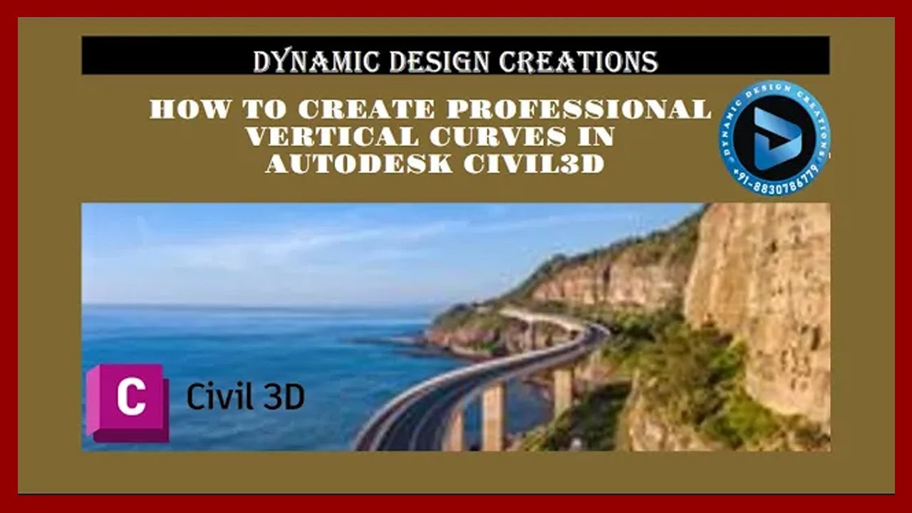 How To Create Vertical Curve In Autodesk Civil 3D | Dynamic Design ...