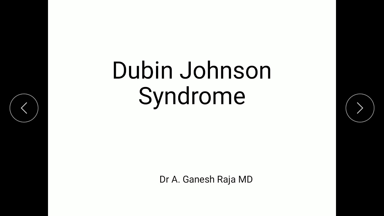 Dubin Johnson Syndrome - YouTube