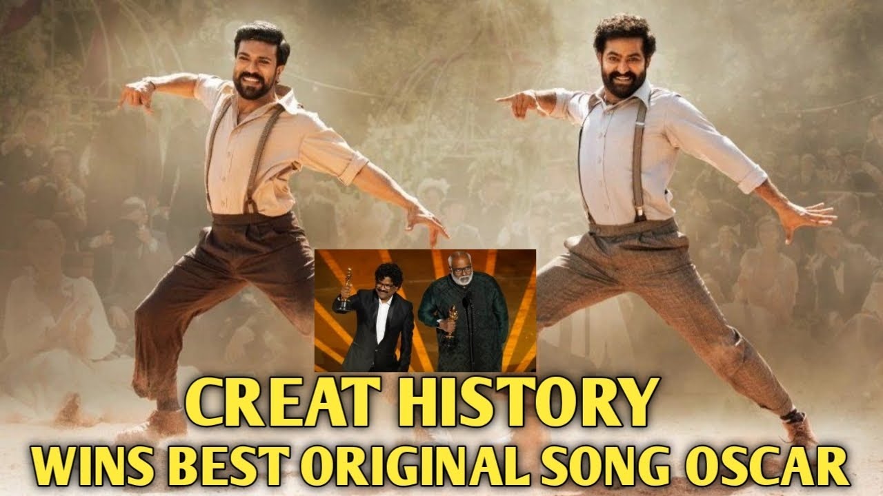 RRR Nattu Nattu Song Wins Oscar For Best Original Song.. | Create ...