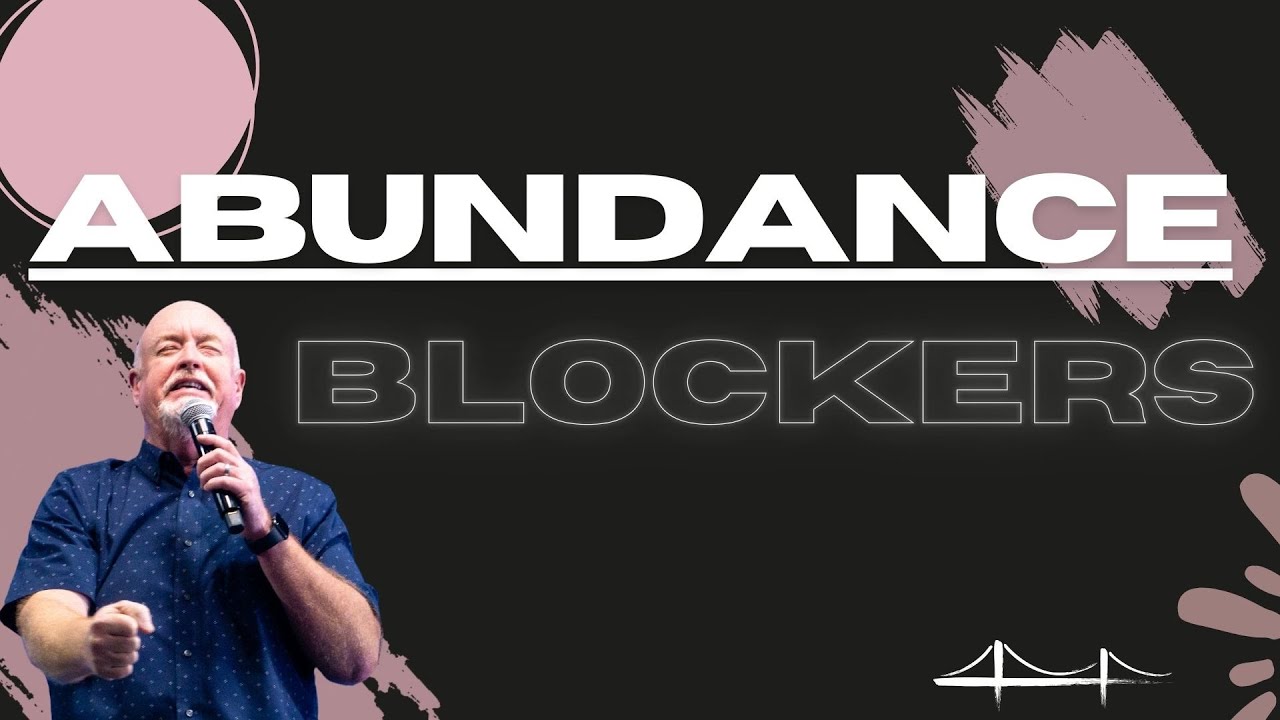 Abundance Blockers | Adam Bernal | 10.13.24 (Full Service) - YouTube