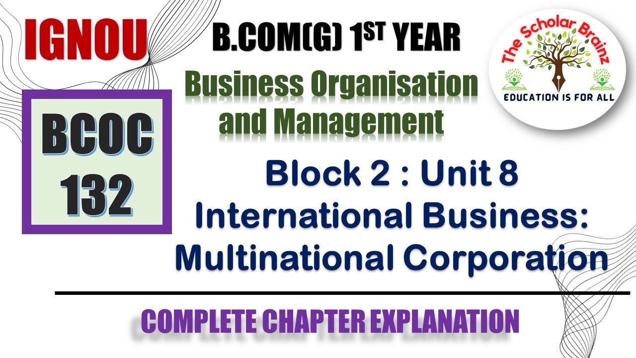 IGNOU BCOMG BCOC 132 Unit 8 International Business Multinational ...