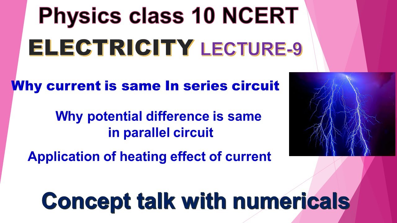 l-9-why-current-is-same-in-series-combination-electricity-class-10