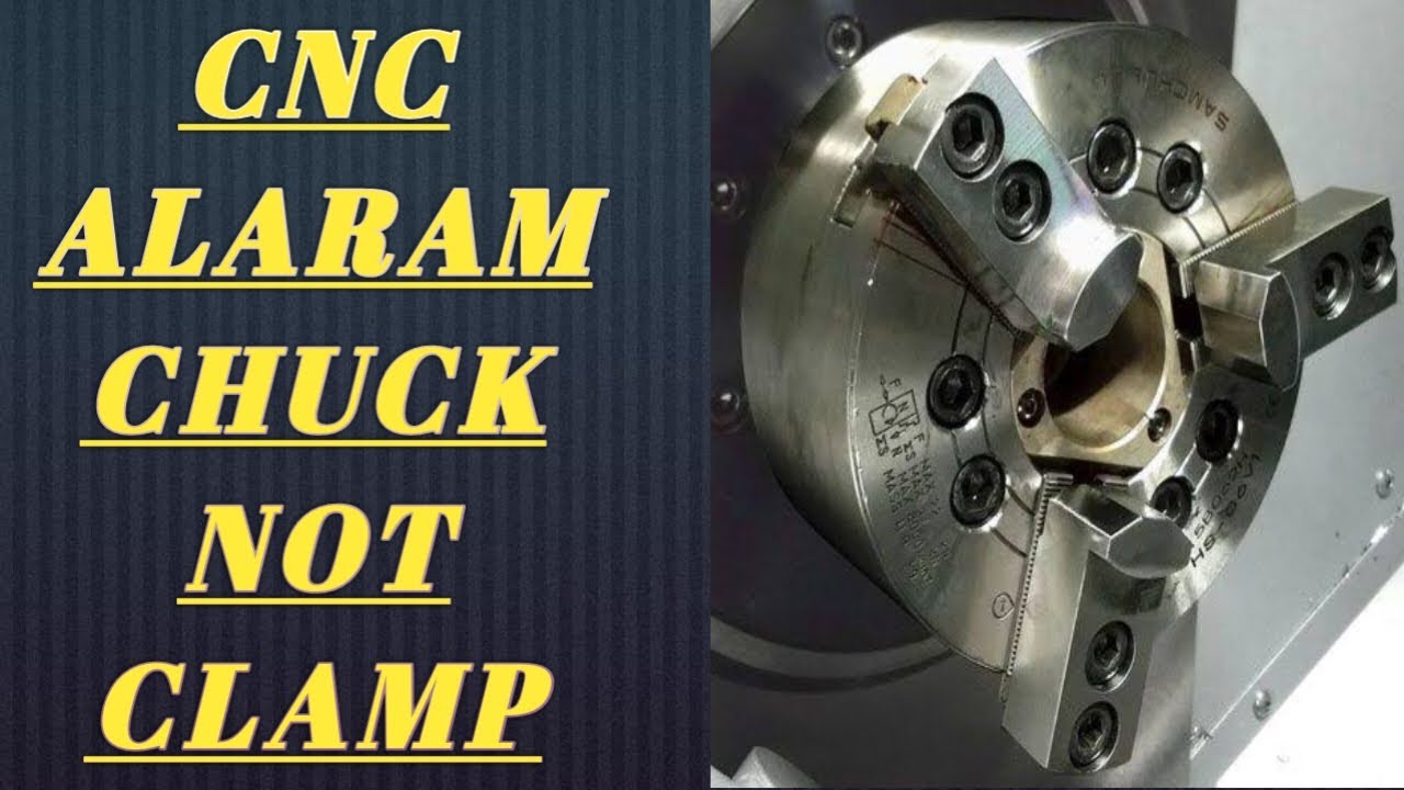 #cnc alarm Chuck not clamp #mr.technical1982 - YouTube