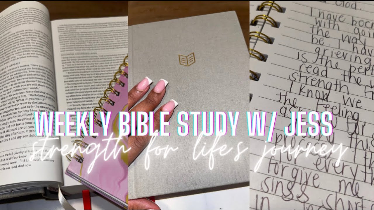 WEEKLY BIBLE STUDY W/ JESS| accountability, grieving my old self ...