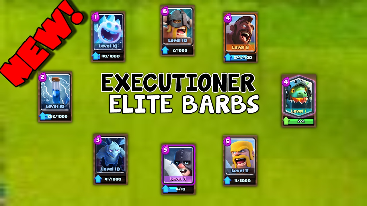 Clash Royale - EXECUTIONER/ELITE BARBS DECK OP - 300+ TROPHIES!! - YouTube