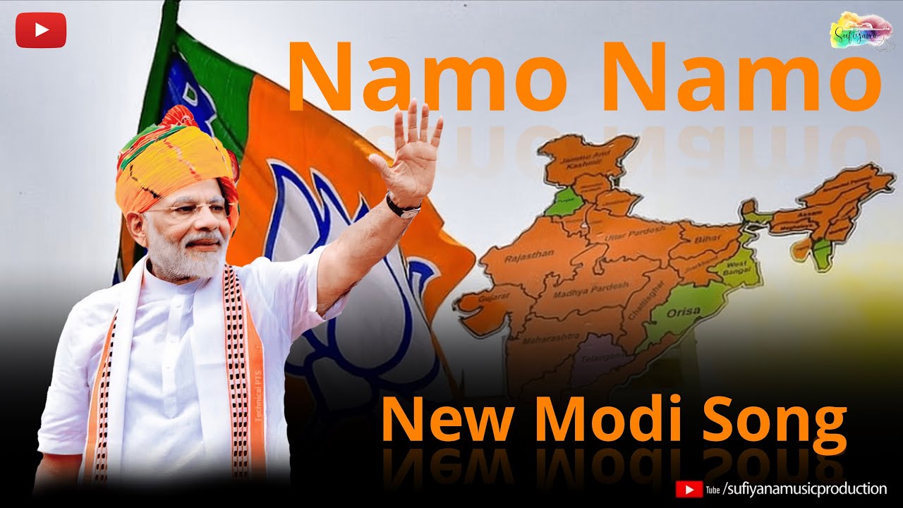 New Modi Song Namo Namo| BJP Song 2025 | Modi's Powerful Song ...