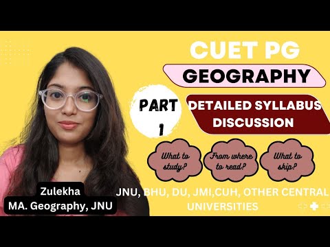 Part 1 Detailed syllabus of geography | CUET MA Geography | Physical ...