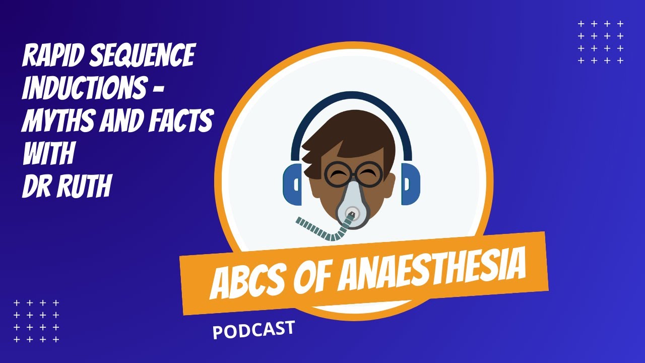 The Rapid Sequence Induction (RSI) Myths and Facts | #anesthesiology # ...
