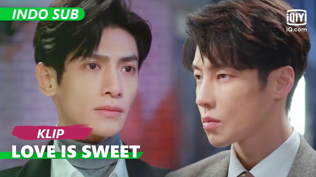 Selesaikan Masalahmu Sendiri, Du Lei [INDO SUB] | Love Is Sweet | iQIYI ...